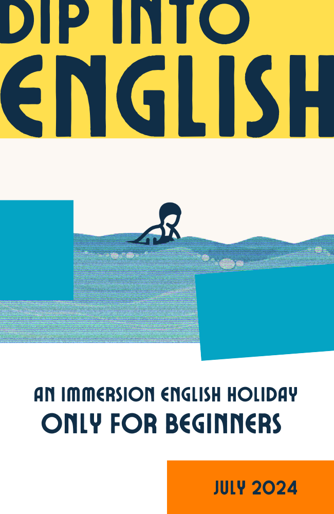 Dip into English | Immersion Holidays for Beginners - Blue Noun ...
