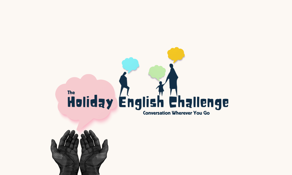 The Holiday English Challenge: unlock your English in just 15 minutes a ...